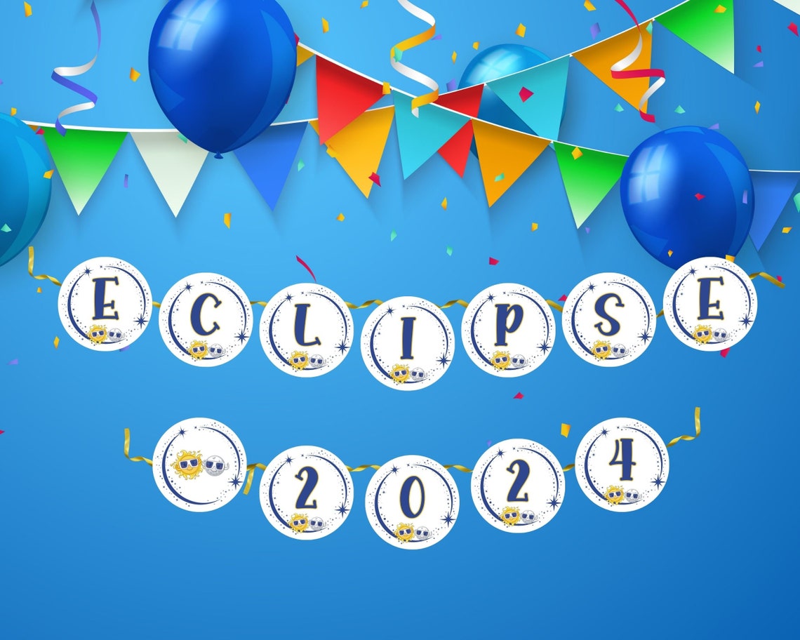Printable Eclipse 2024 Party Banner Eclipse Party Décor Eclipse Banner ...