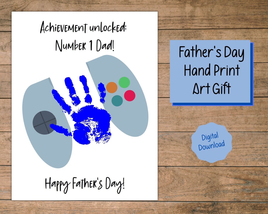 Printable Father's Day Handprint Art | Father’s Day Keepsake | Gamer ...