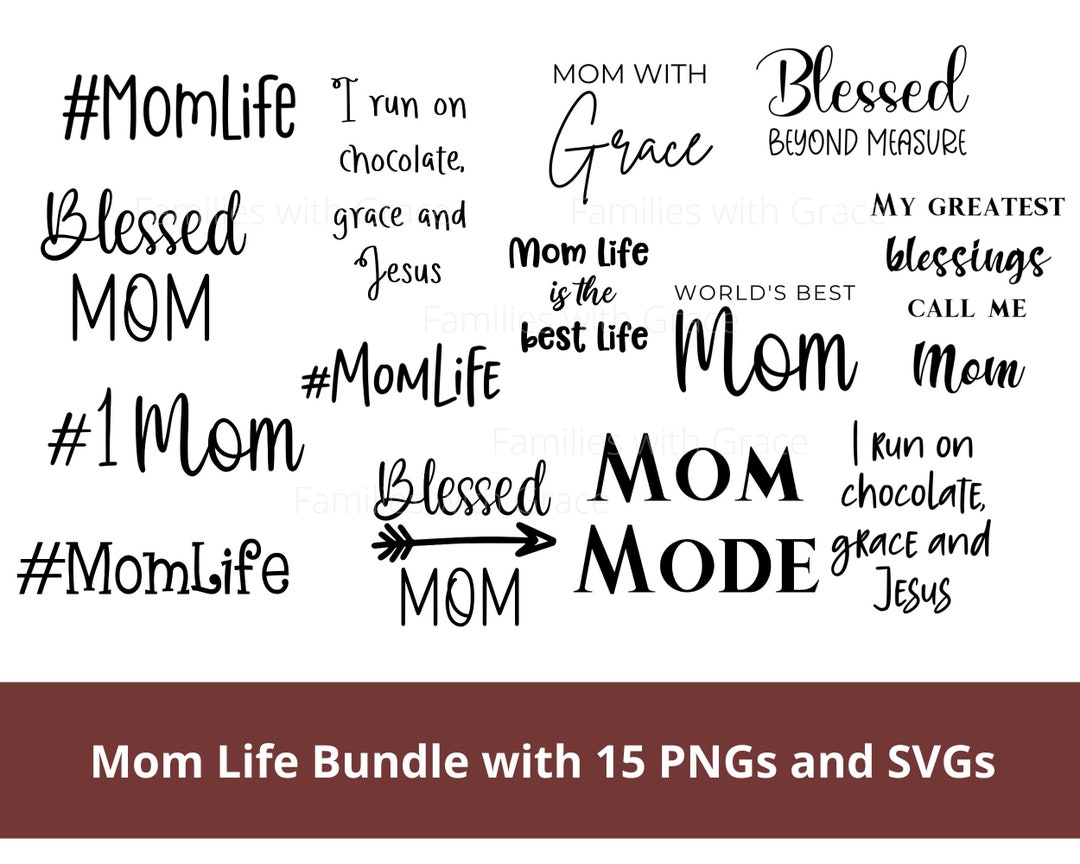 Christian Mom Life SVG y PNG / Positive Mom Graphics / Blessed Mom SVG ...