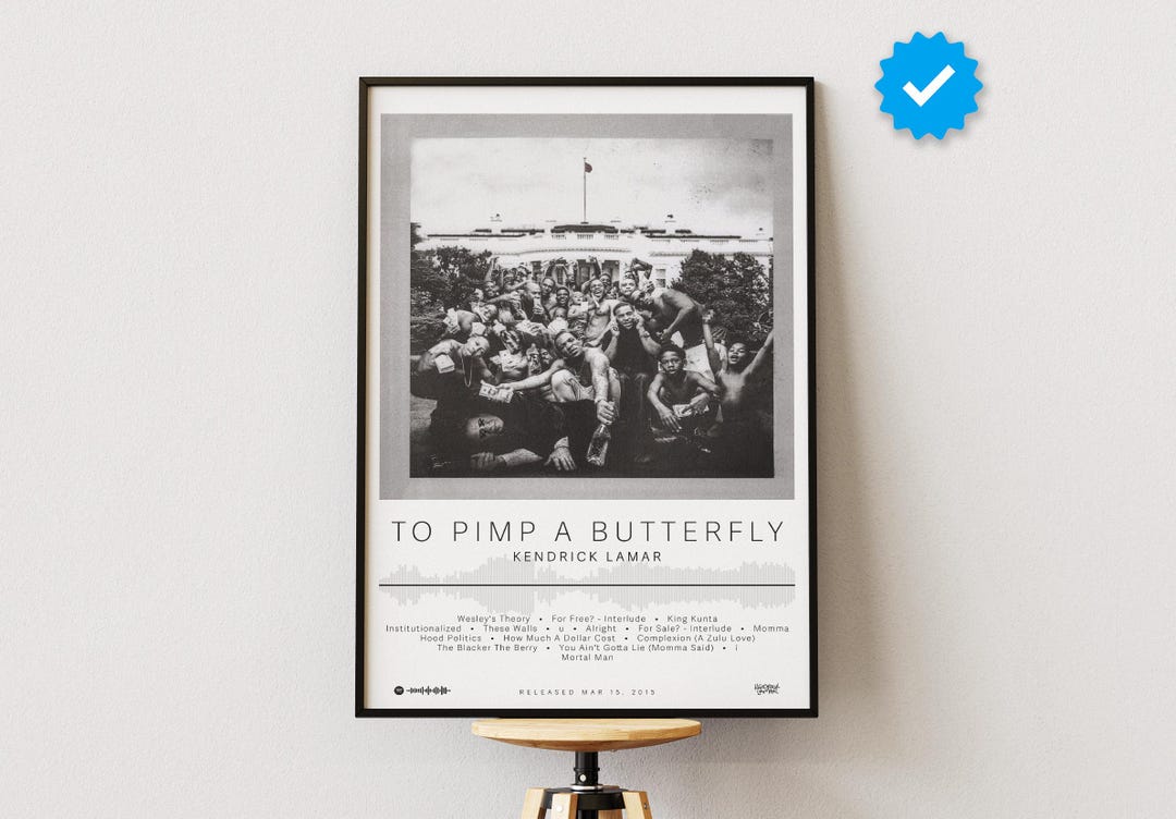 Kendrick Lamar Poster | to Pimp A Butterfly Poster | Album Poster ...