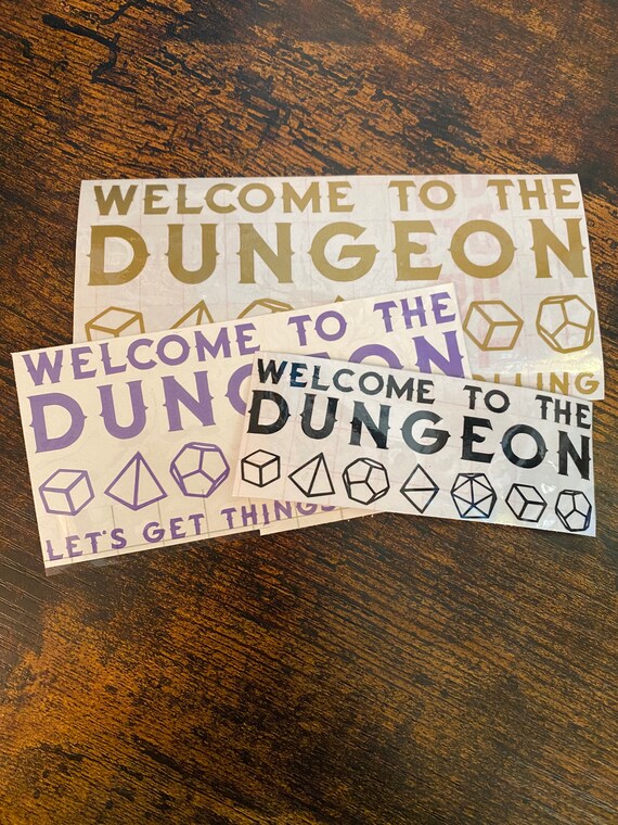 Welcome to the Dungeon Sticker Dnd Sticker Dnd Vinyl Decal | Etsy