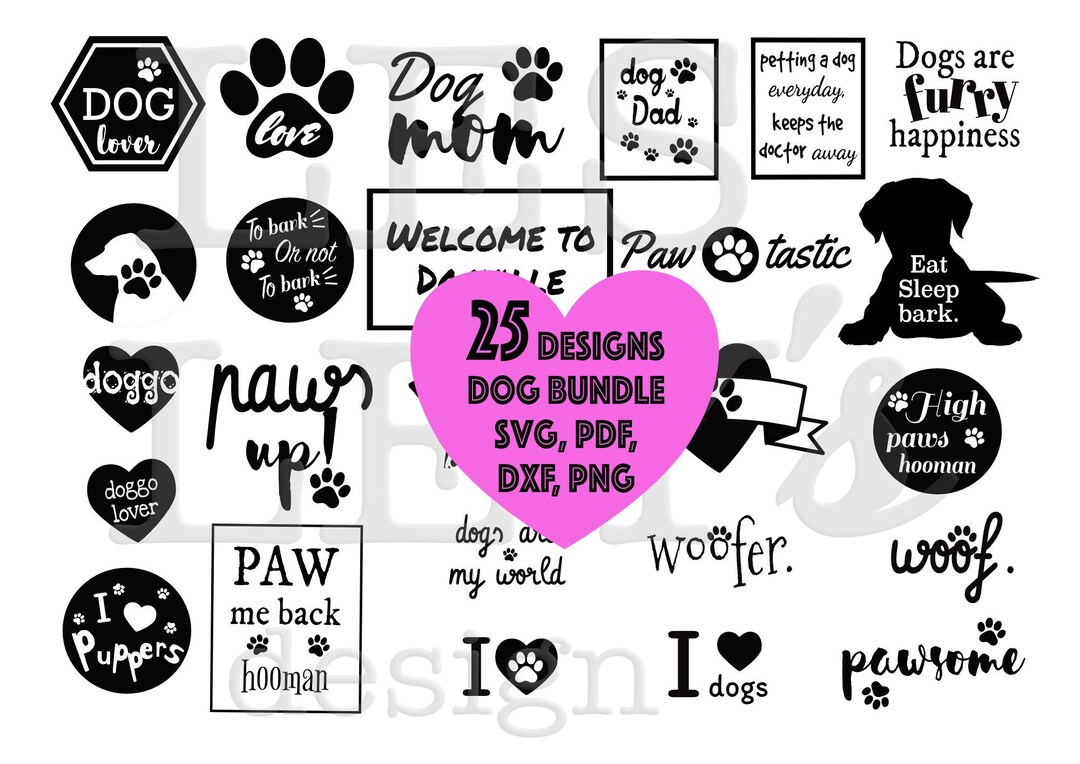 25 Dog Lover Bundle Downloadable Svg Files - Etsy