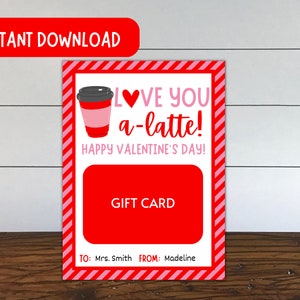 Valentine's Day Coffee Gift Card Holder, Love You a Latte Gift Card ...