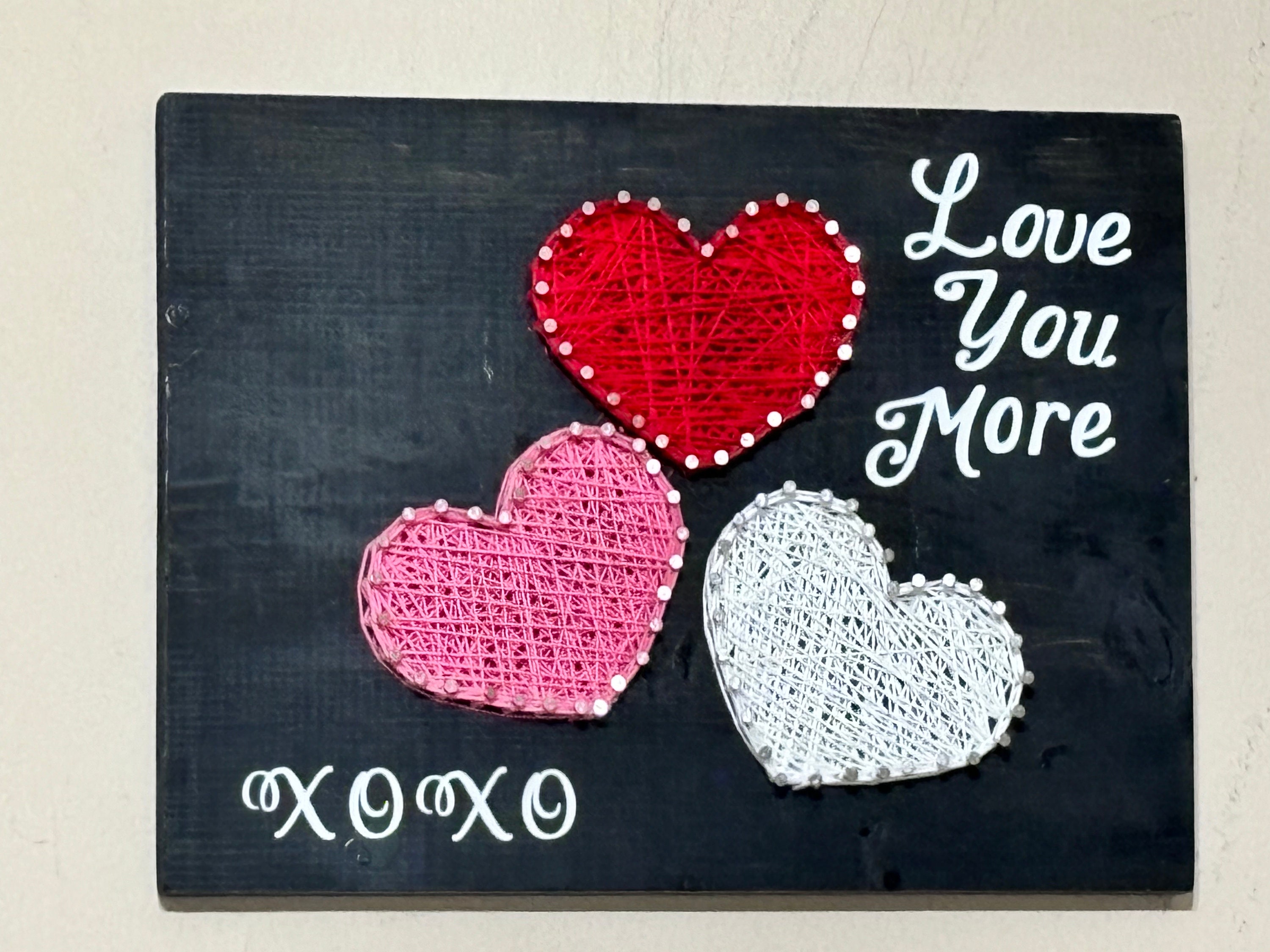 Love You More String Art - Hearts String Art - Valentine’s Day Wall ...