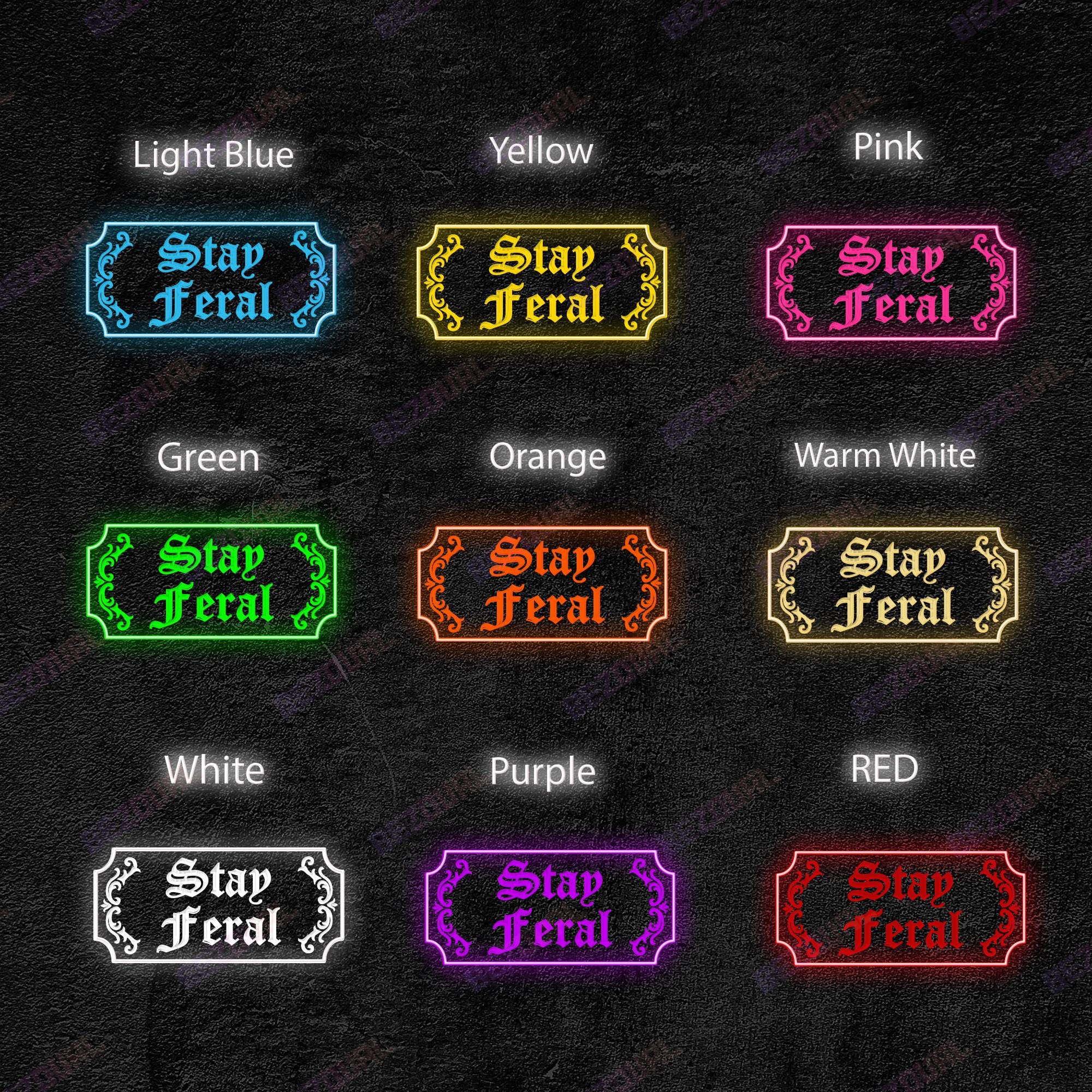 Stay Feral Neon Sign Feral LED Light Goth Lover Gifts Custom Gothic ...