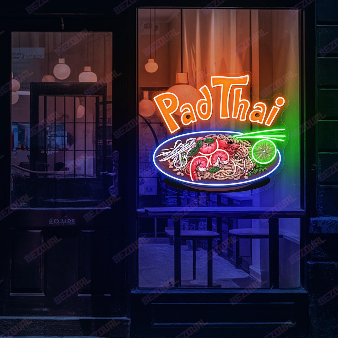 Pad Thai Neon Sign Thai Food LED Lights Thai Restaurant Light Thai Food ...