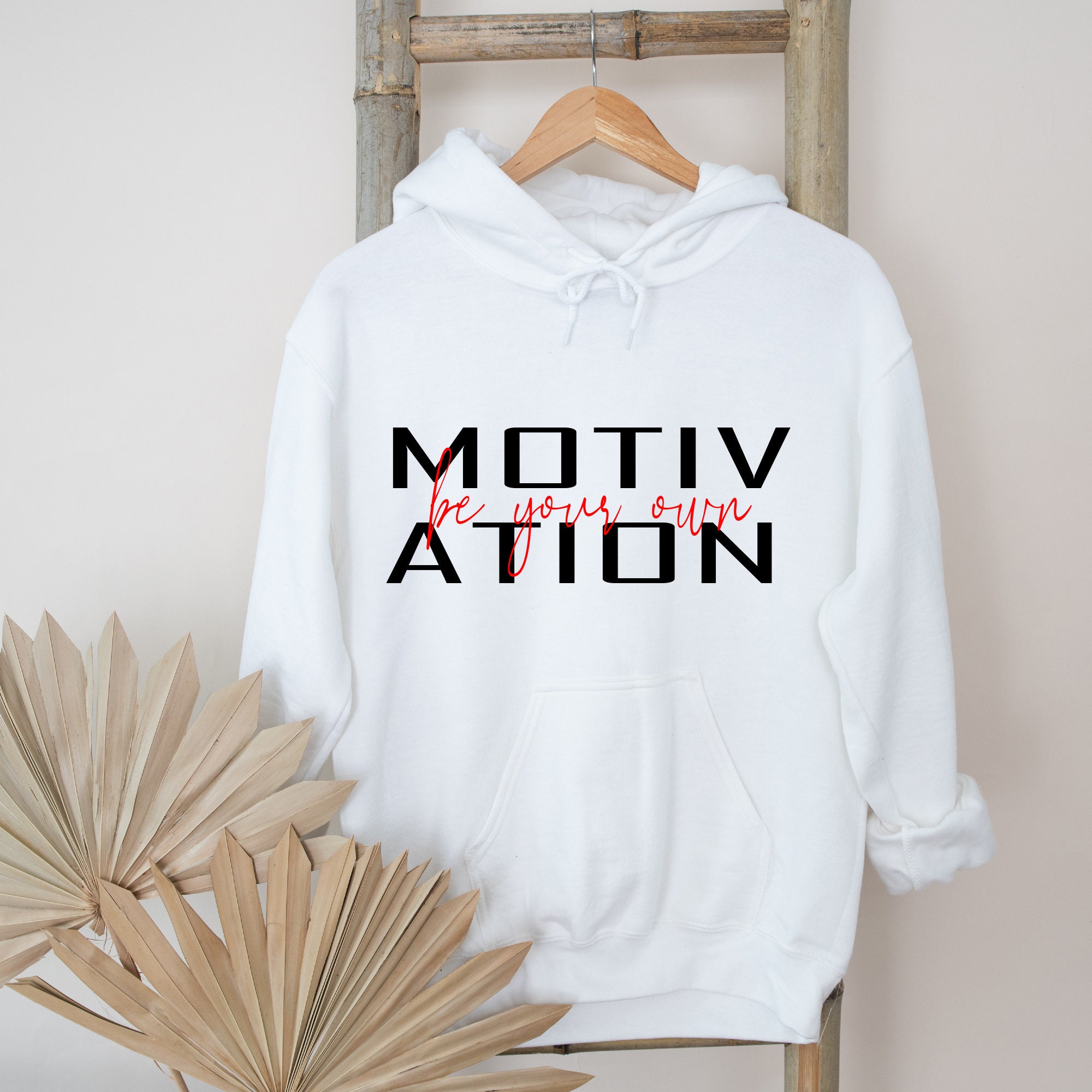 Motivational Hoodie Inspirational Hoodie Be Your Own Hoodie - Etsy