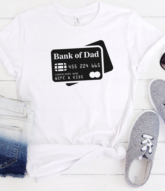 Bank of Dad Father's Day Dad Shirt Funny Shirt - Etsy