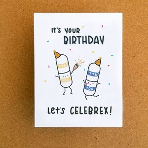 Let's Celebrex Birthday | Funny Medical Greeting Card, Birthday Card ...