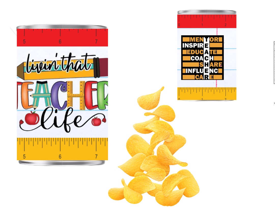 Teacher Appreciation Potato Chip Can Template, Teacher Appreciation ...