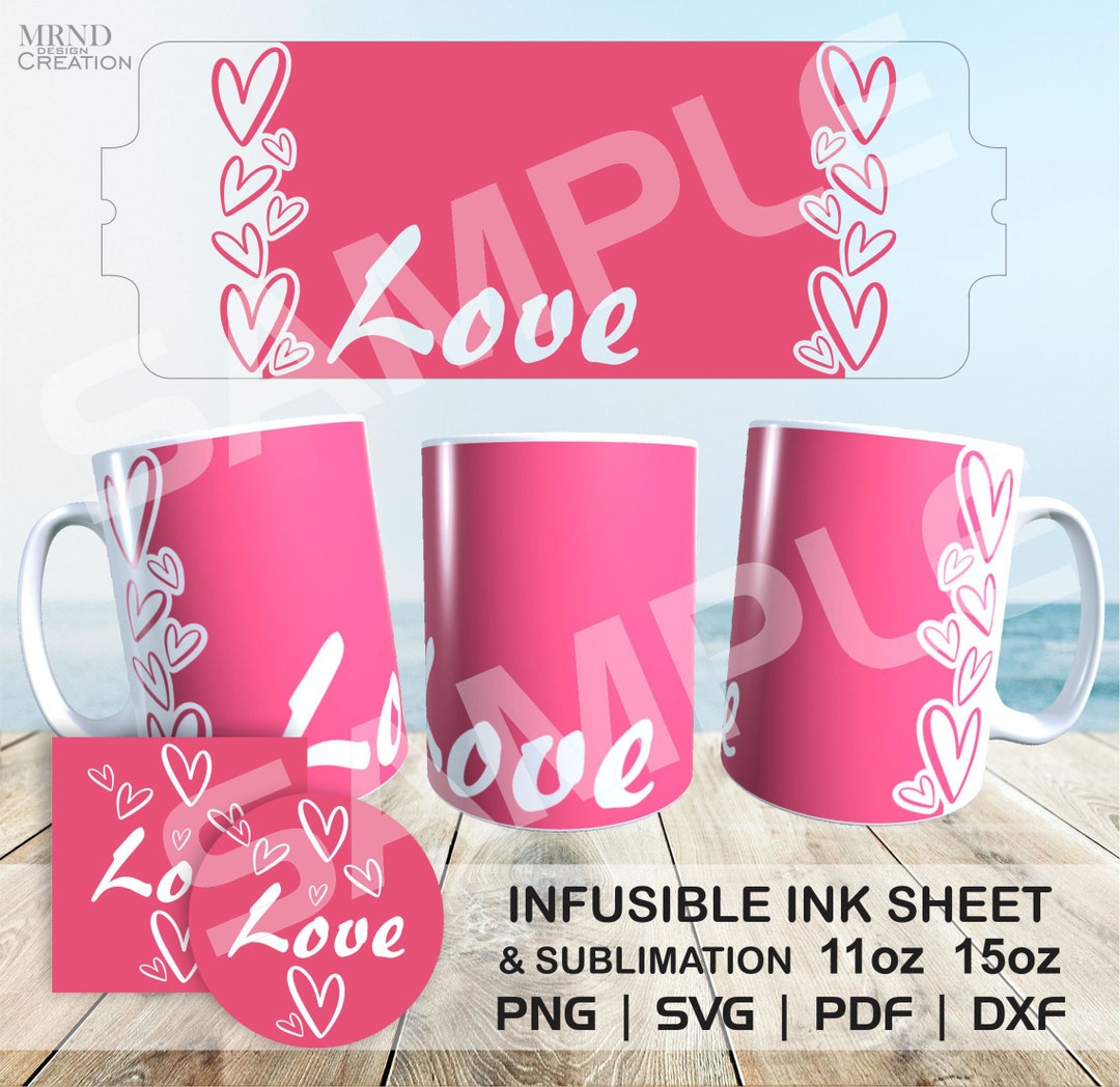 Heartfelt Love Mug Design - Cricut Press SVG - Infusible Ink Template ...