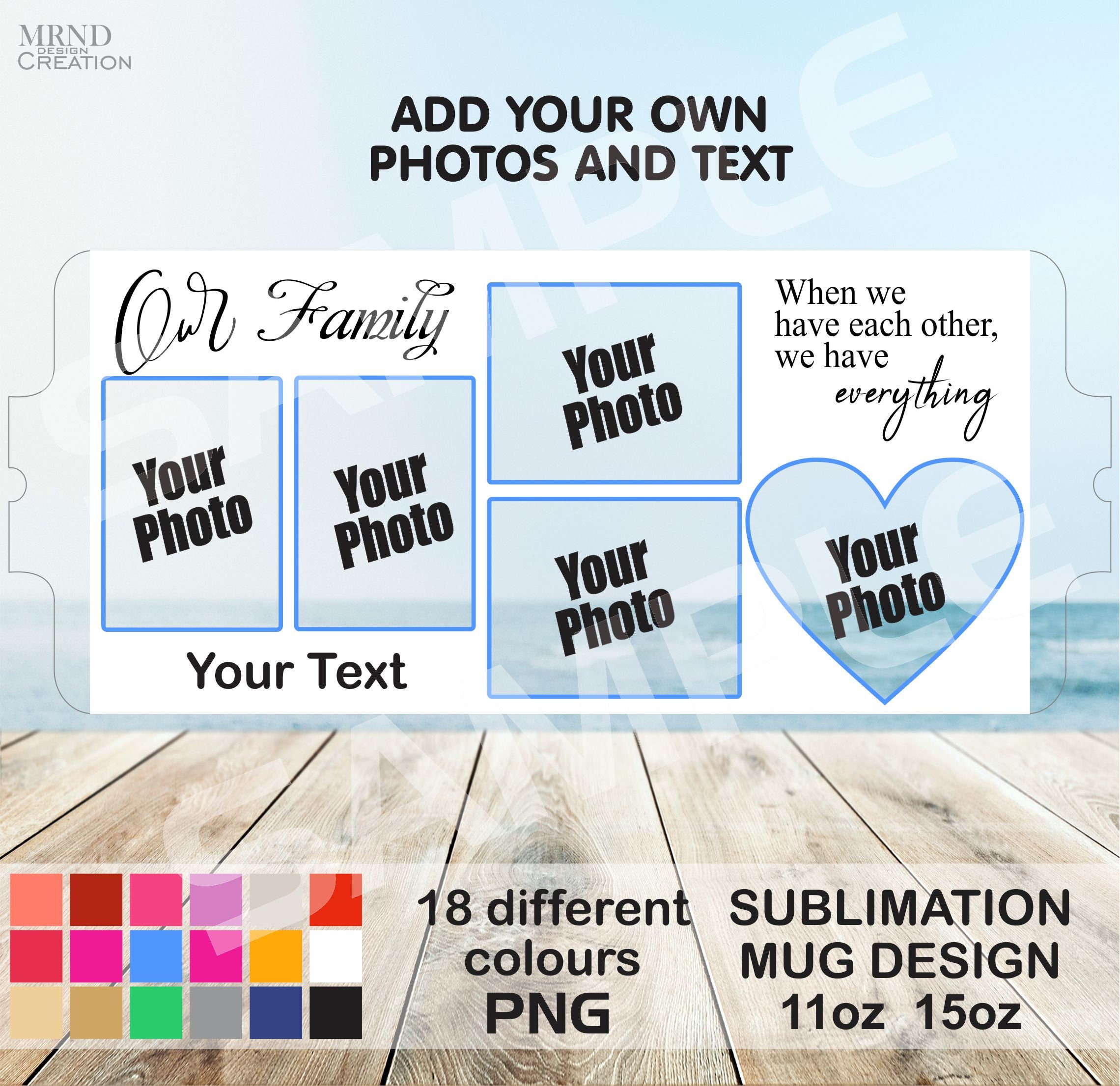 Our Family Photo Collage Mug Template Color Variation Sublimation PNG ...