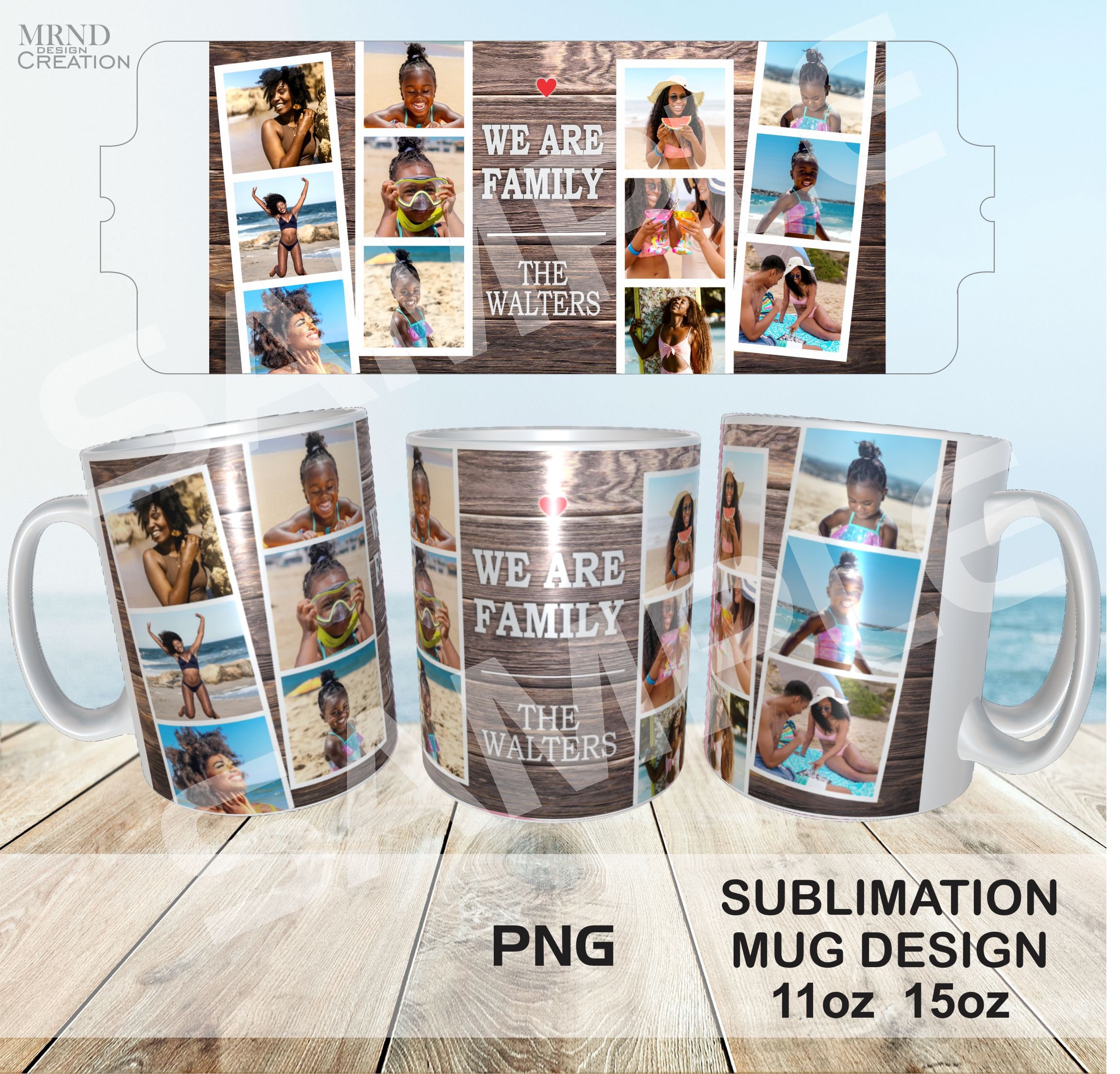 We Are Family Collage Mug Template Sublimation Coffee Mug Personalized ...
