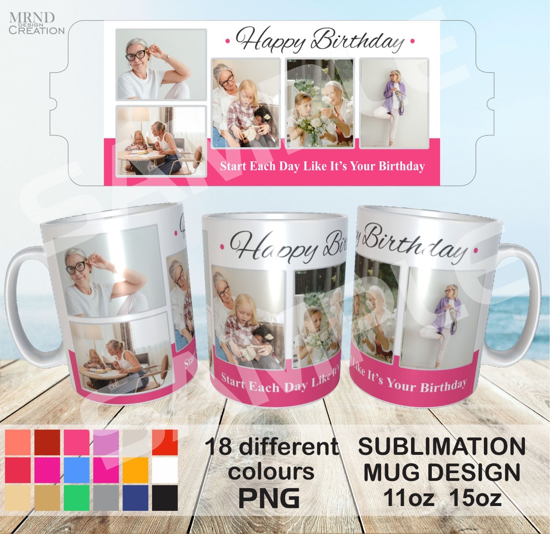 Birthday Mug PNG | Birthday Sublimation Mug PNG| Birthday Mug Collage ...