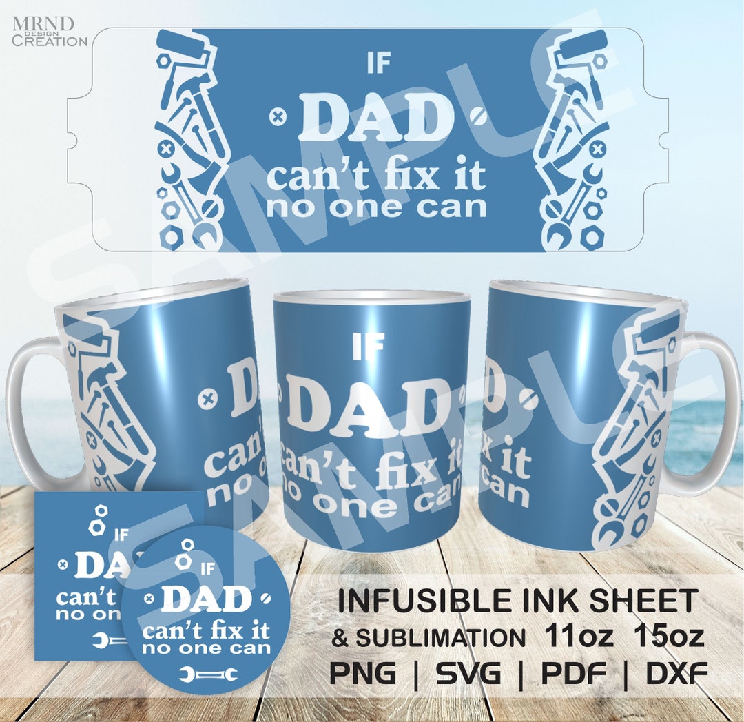 DIY "dad Can Fix" Mug With SVG Template for Cricut Mug Press - Etsy
