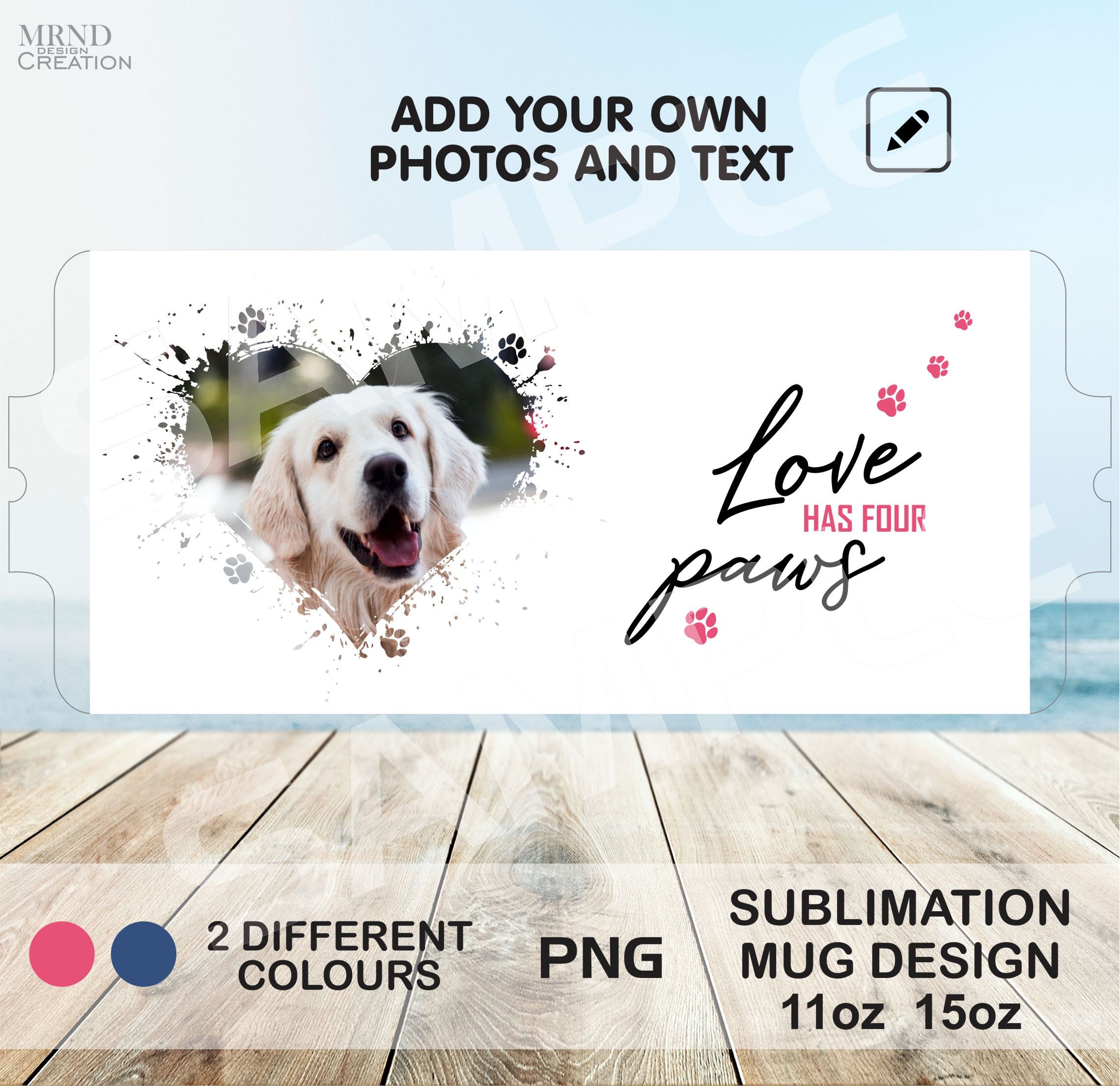 Love Has Four Paws Photo Mug PNG Dog Lover's Sublimation Mug - Etsy