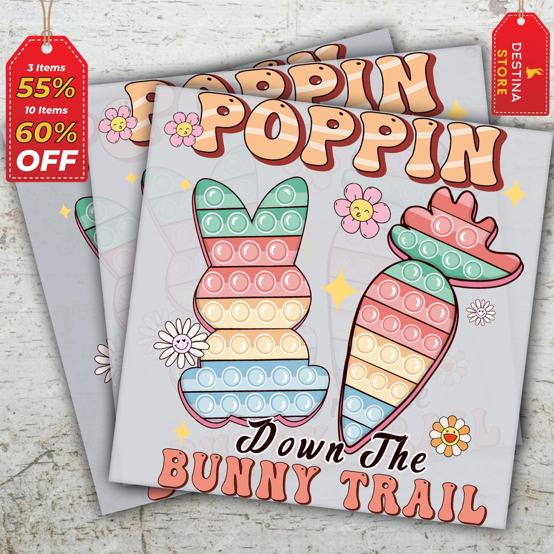 Poppin Bunny DTF Transfer, DTF Transfer Ready for Press, Easter Heat ...