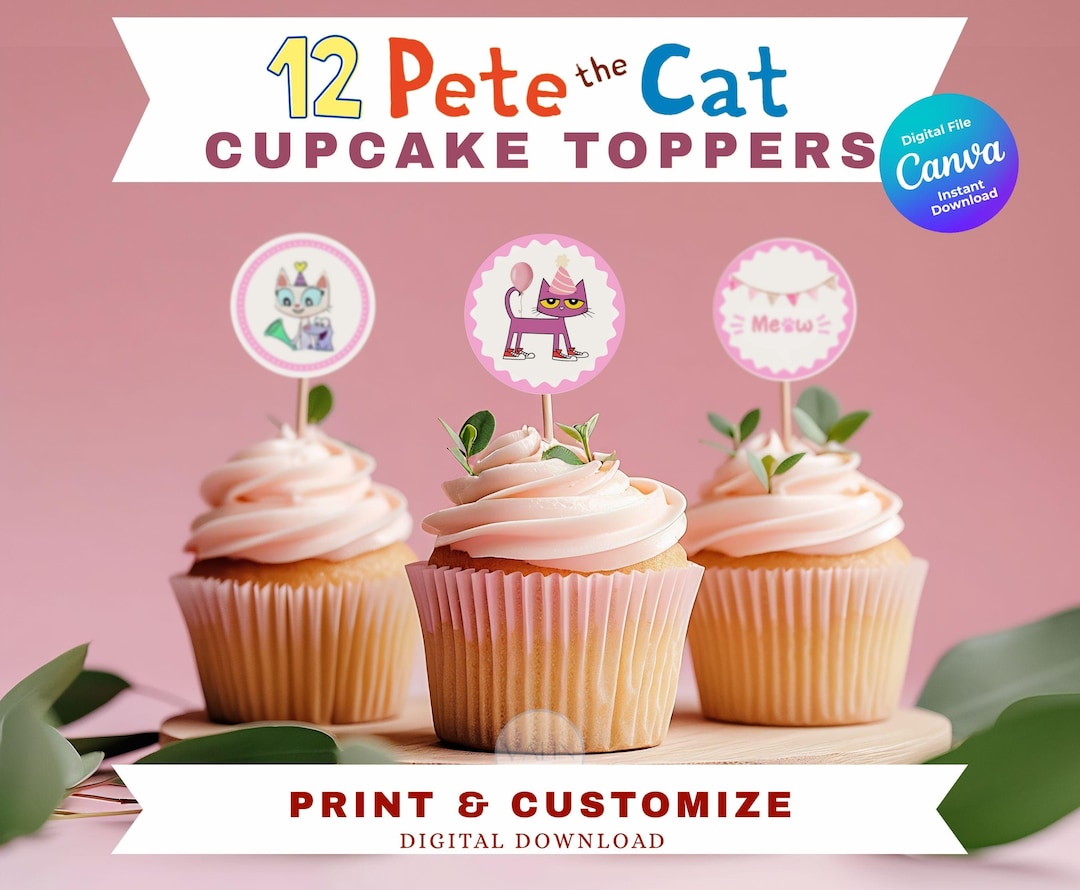 Pink Pete the Cat Cupcake Toppers: Editable Birthday Party Decor ...