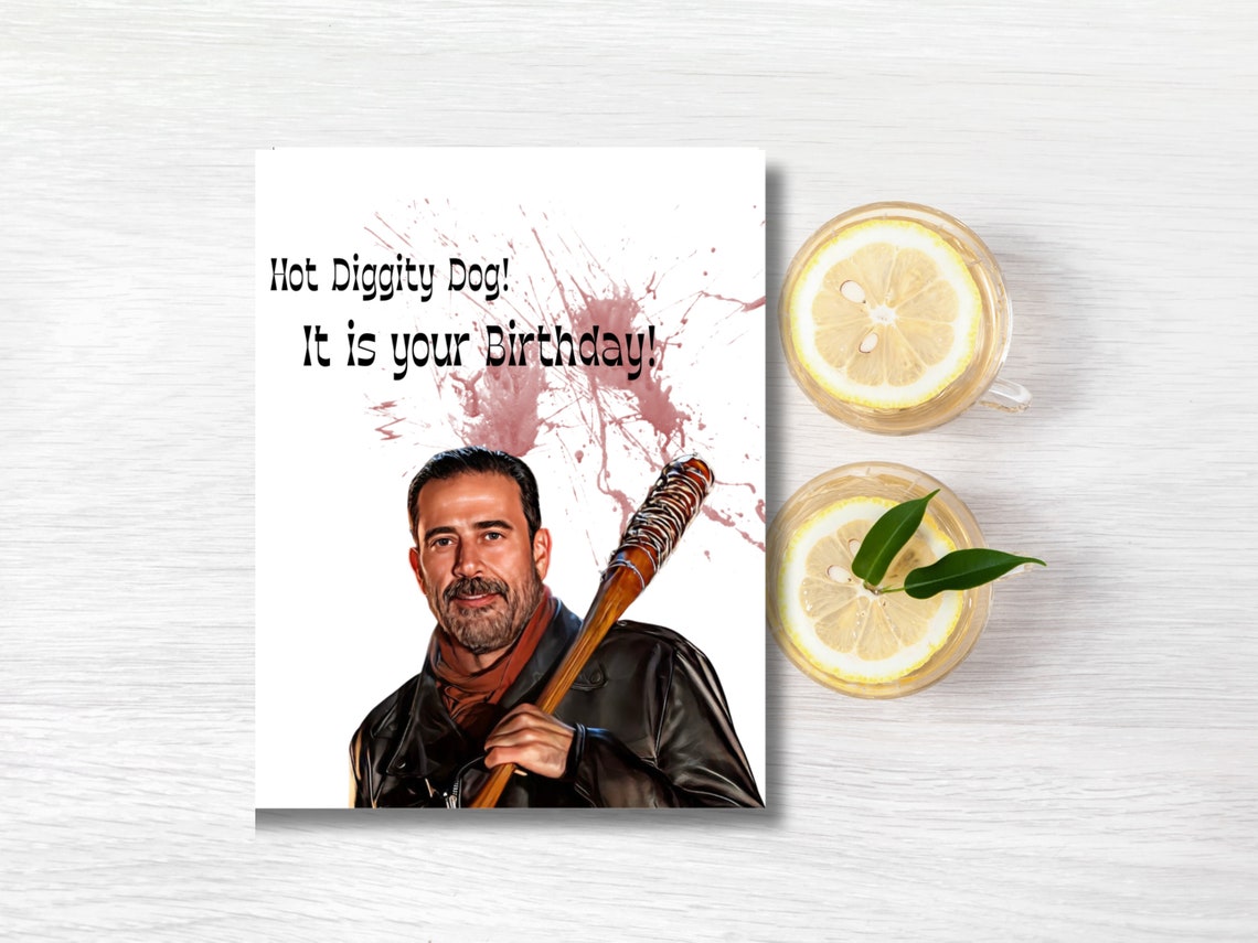 WALKING DEAD CARD, Negan Birthday Card, Hot Diggity Dog, the Walking ...