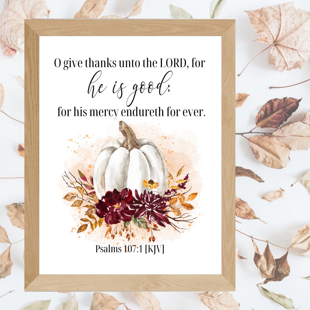Give Thanks Psalm 107 Printable, KJV Scripture Printable for ...