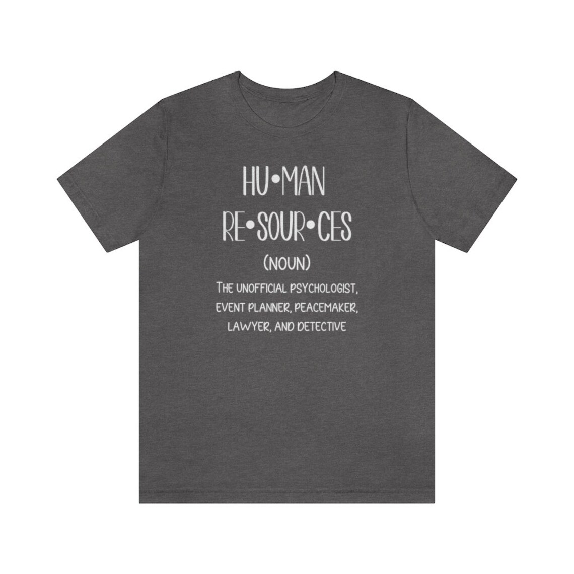 Human Resources Custom HR Tshirt Human Resources Gifts - Etsy