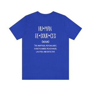 Human Resources, Custom HR Tshirt, Human Resources Gifts, Human ...