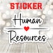 HR Sticker, Human Resources, Funny Hr Sticker, Cute Sticker, Hr ...