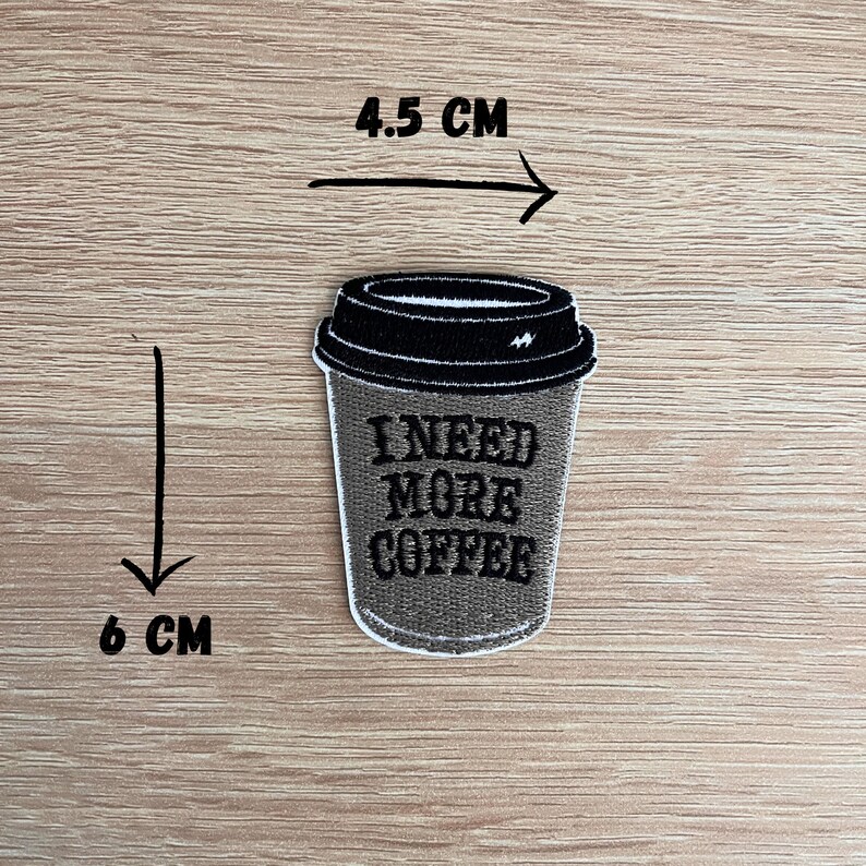 I Need More Coffee Embroidered Patch, Caffeine Addict - Etsy