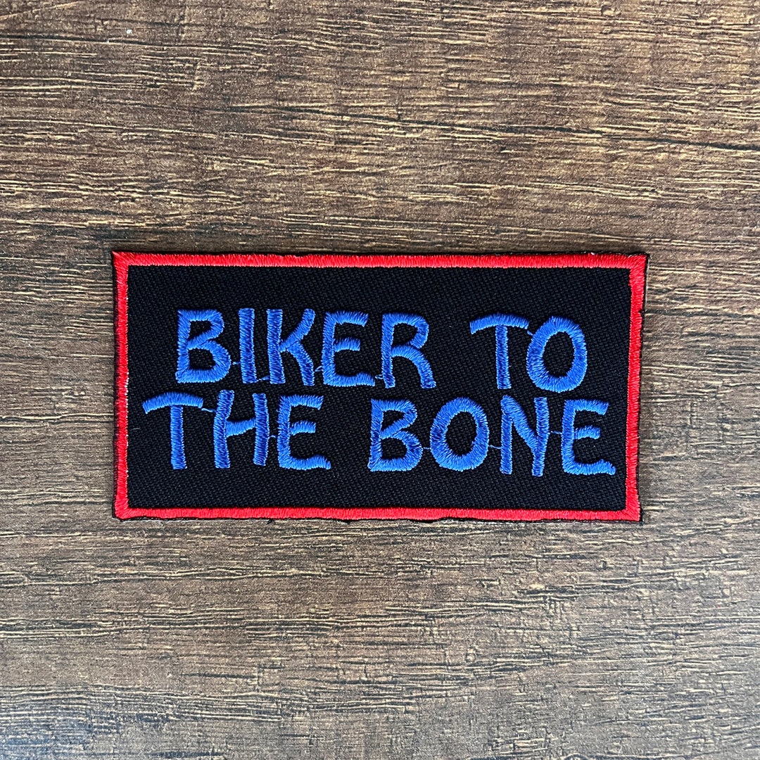 Bikers Patch / Biker to the Bone Patch / Bike Rider Patch / Sew or Iron ...