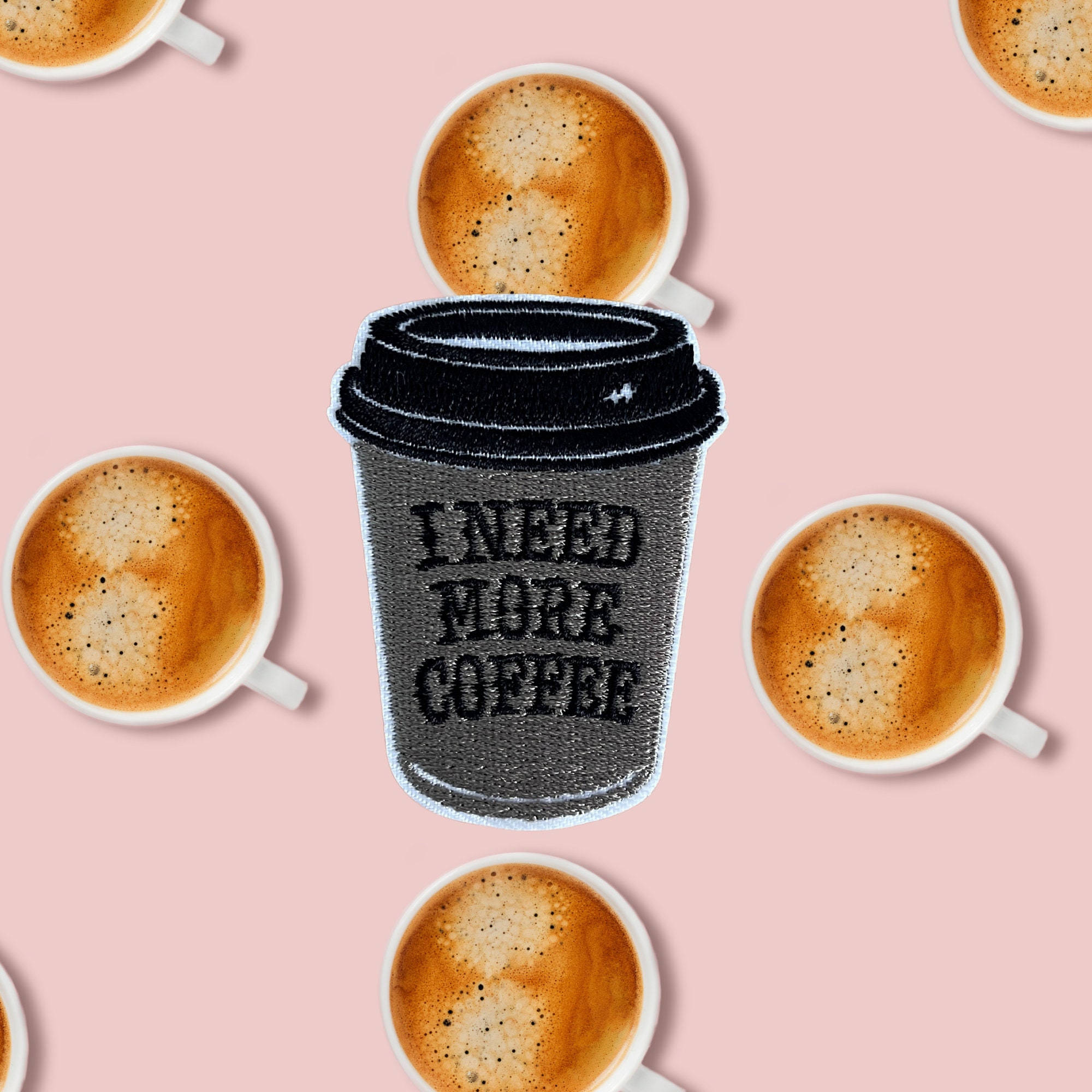 Coffee Patch / I Need More Coffee / Sew or Iron on Embroidered - Etsy
