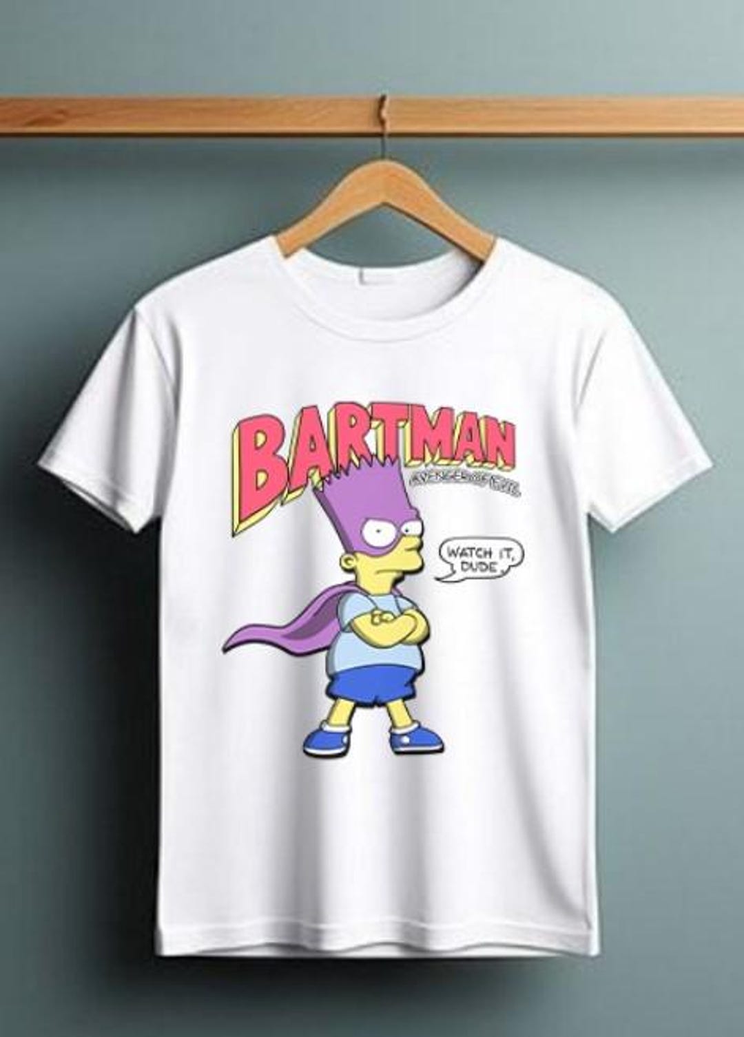 Bartman, Avenger of Evil Watch It Dude Funny Unisex T Shirt, Bartman Simpson Funny T Shirt for ...