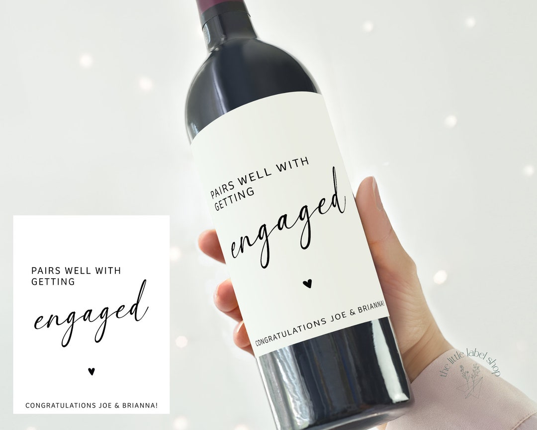 Wine Label Engagement, Personalized Engagement Gift, Pairs Well With ...