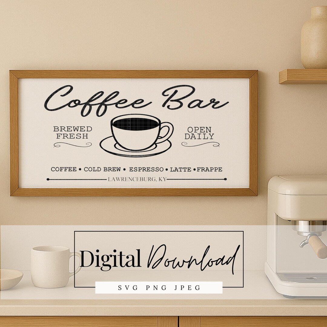 Coffee Bar Latte Sign SVG | Kitchen Bar Sign Cut File | Circuit Designs ...