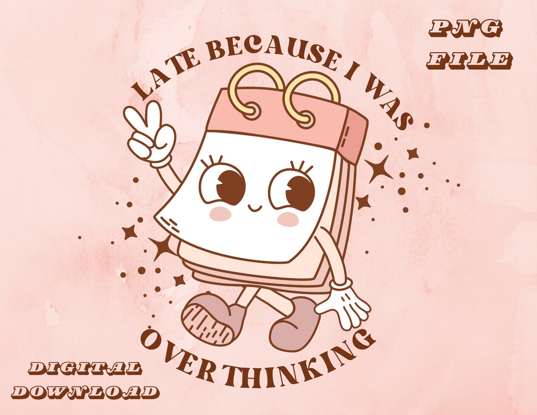 Retro Calendar Character| Overthinker||vintage Late Character|trendy ...