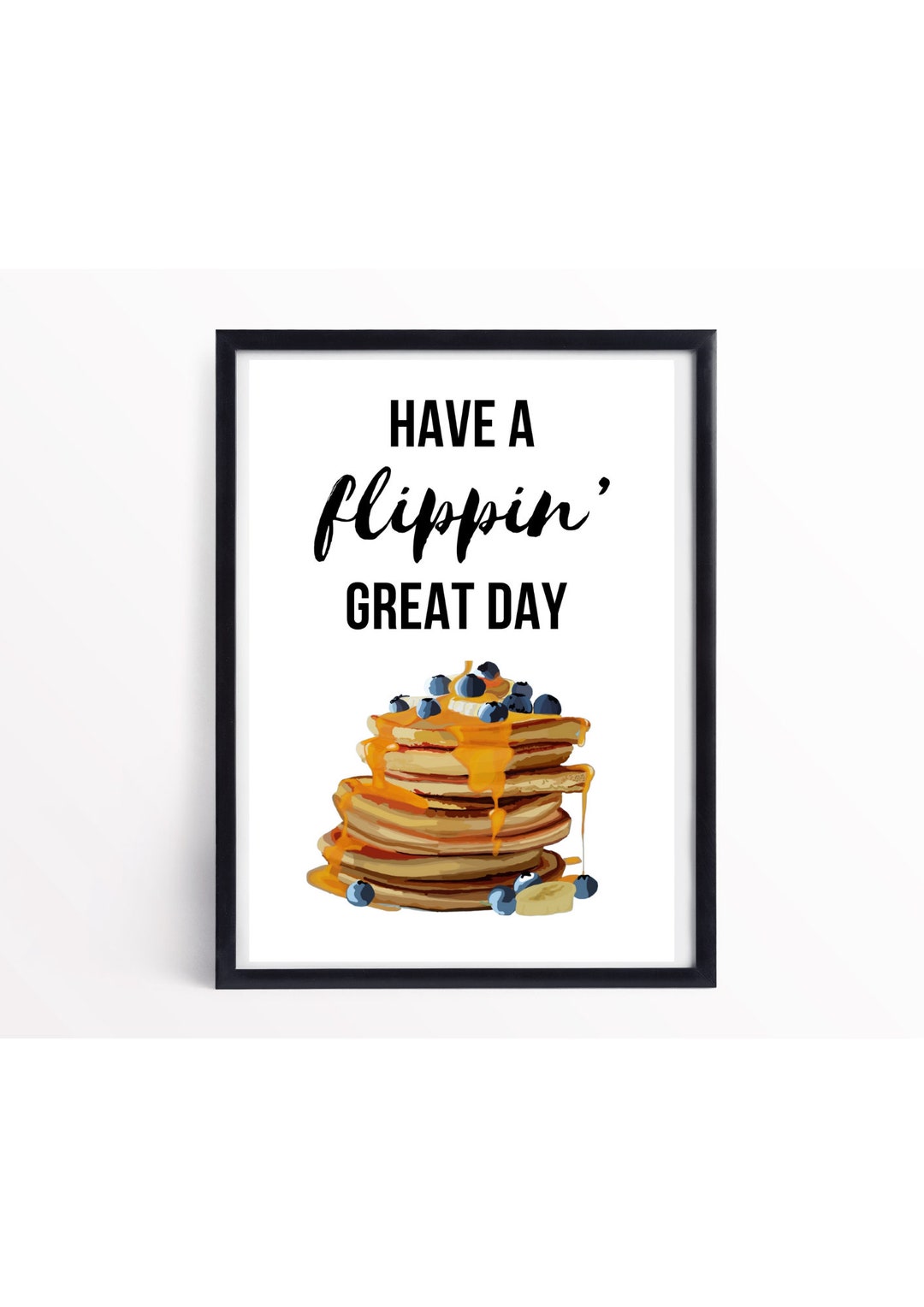 Quote Wall Art | Pancake Day Gift | Kitchen | Pancake Digital Design ...
