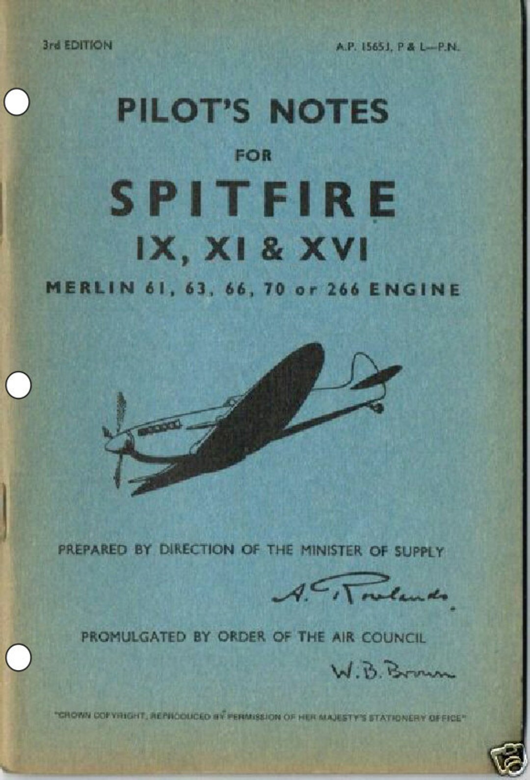 Spitfire IX, XI Pilot's Notes: Operating Manual for Iconic WWII Fighter ...