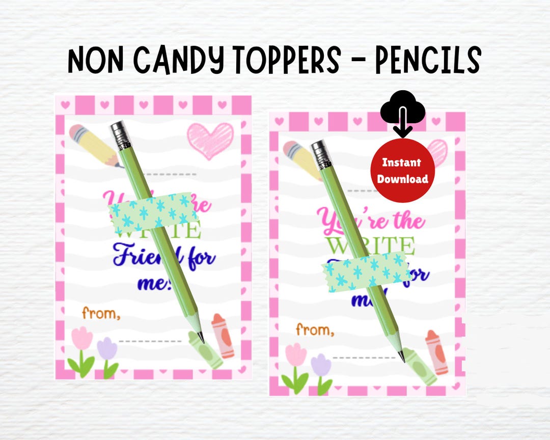 Valentines Pencil Gift Tags Valentines Pencil You're the Write Friend ...