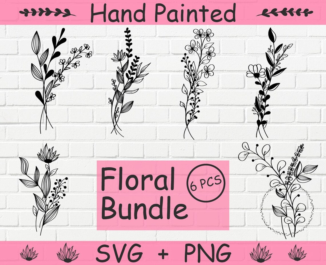 Floral Bundle Svg 6 Hand-drawn Floral Svg Designs Flowers Svg Plants ...