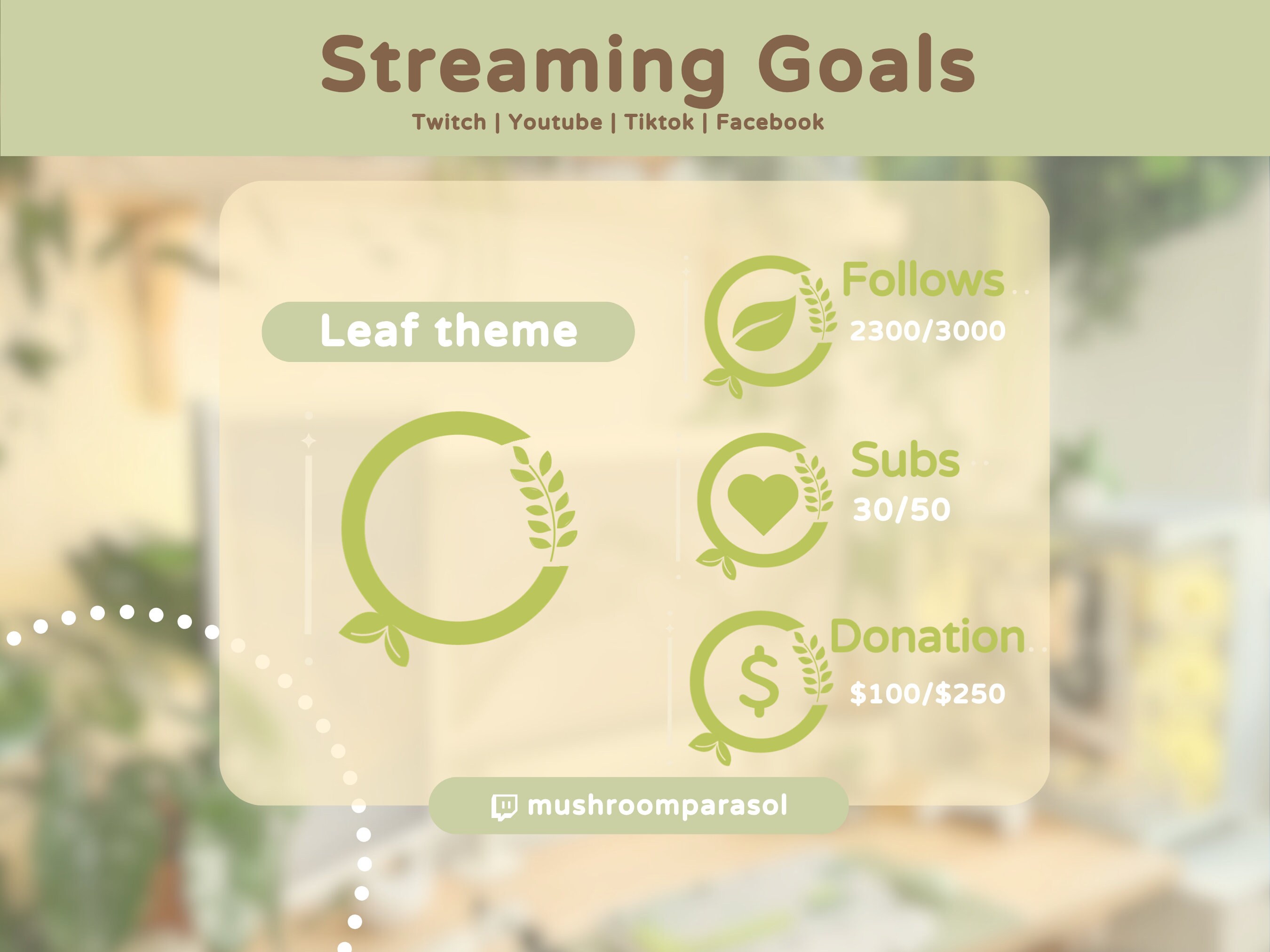 Streaming Goals Leaf Theme | Twitch OBS Streamlabs Tiktok Youtube ...