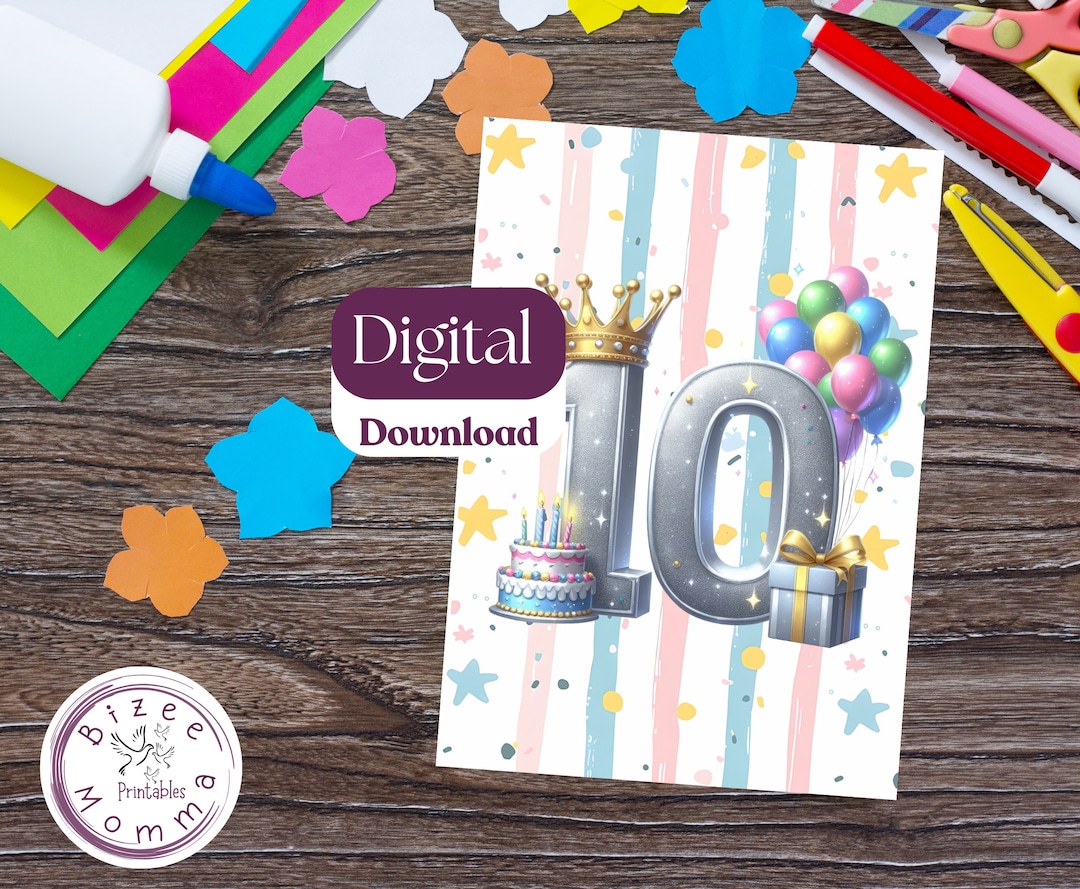Printable Tenth Birthday Card for Kids 10th Birthday Card Happy ...
