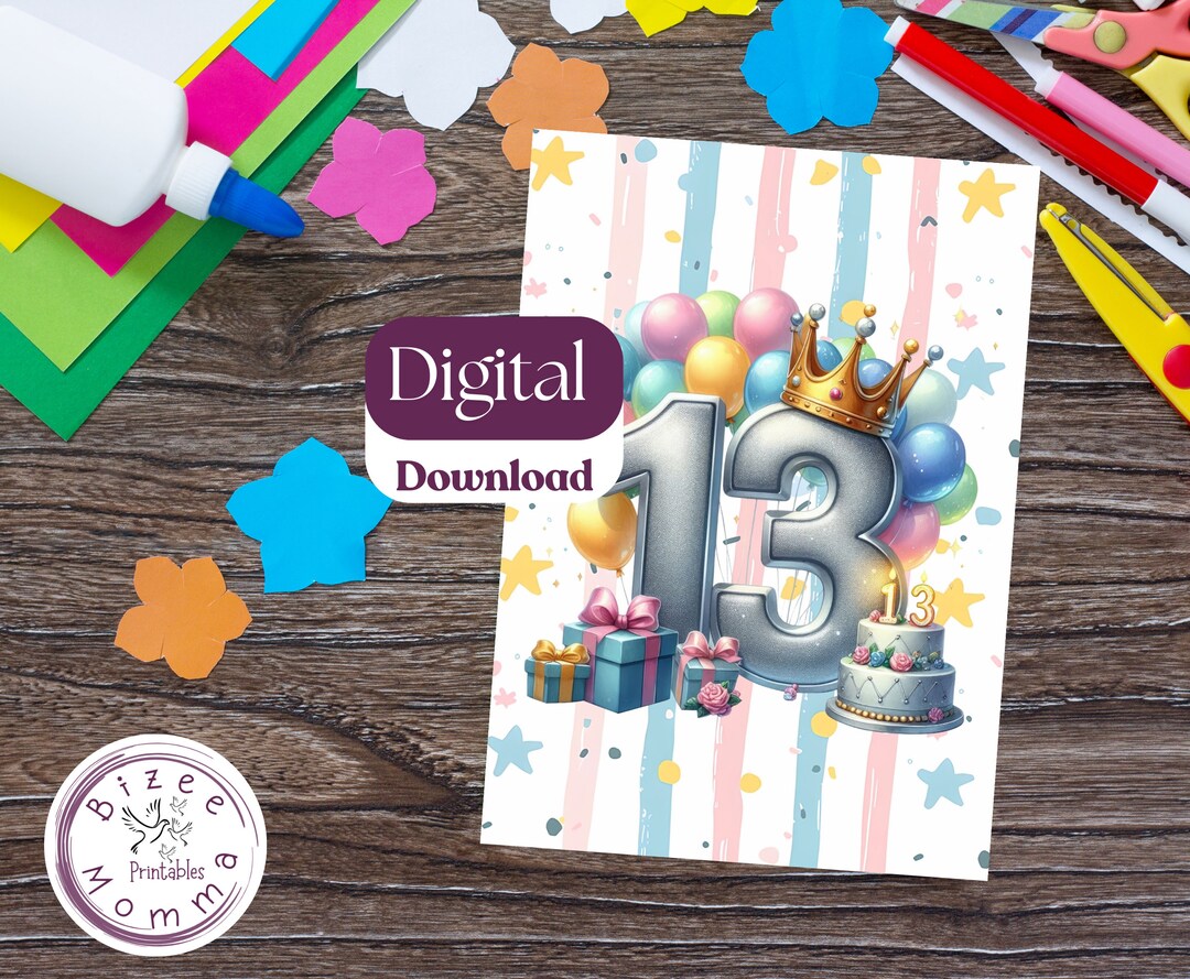 Thirteenth Birthday Card: Printable Happy 13th Birthday (PDF) - Etsy