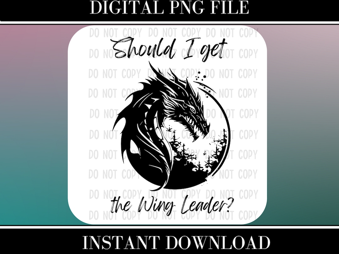 Should I Get the Wing Leader, Fourth Wing Inspired, Dragon, Digital ...