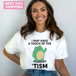 Touch of the Tism Men's Classic Tee, Cool Graphic Shirt, Sarcastic ...