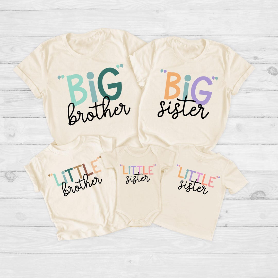 Matching Family Shirts, Big Brothers, Big Sister, Little Brother ...