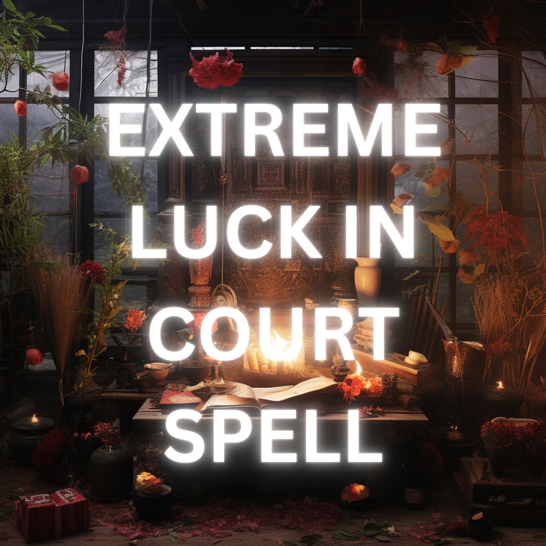 LUCK IN COURT Spell Unlock Legal Triumphs: Win Legal Battles, Gain ...