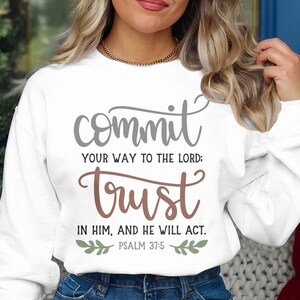 Christian Quote SVG, Commit Your Way to the Lord, Psalm 37:5 SVG, PNG ...