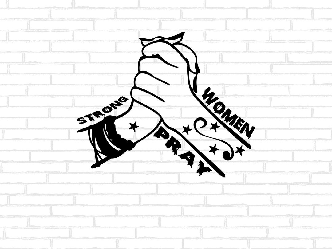 Strong Women Pray SVG, Inspirational Female Faith Clipart, Prayer Hands ...