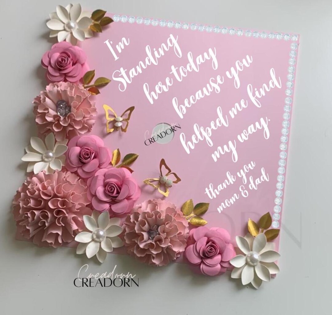 Pink Floral Grad Cap With Personalized Quote Decor | Paper Flower ...