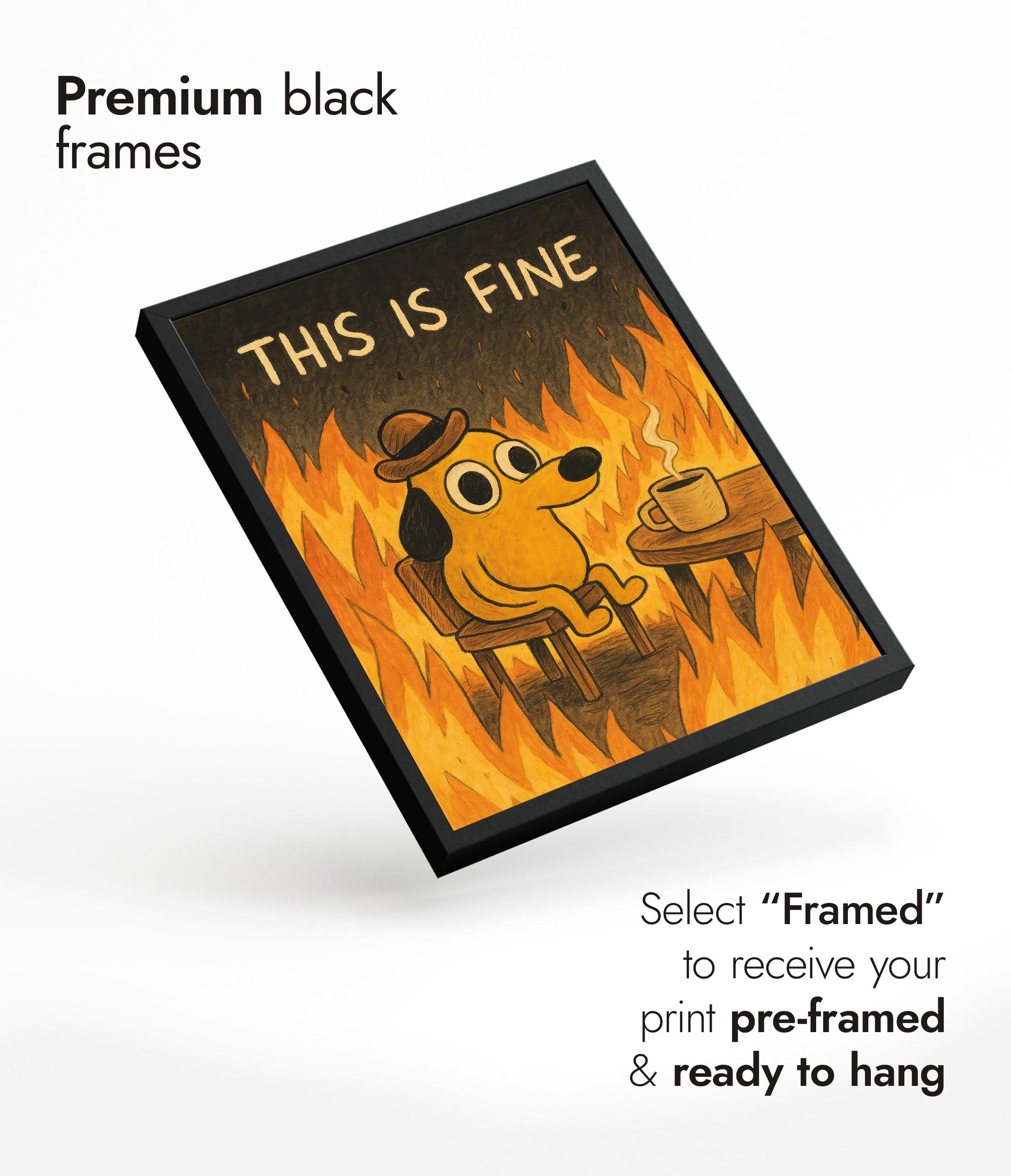 This is Fine Meme Print, Funny Poster, Typography Wall Art Decor Gift ...