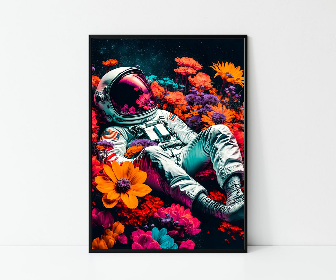 Astronaut Poster, Spaceman in Flowers Print, Sci-fi, Modern Art, Man ...